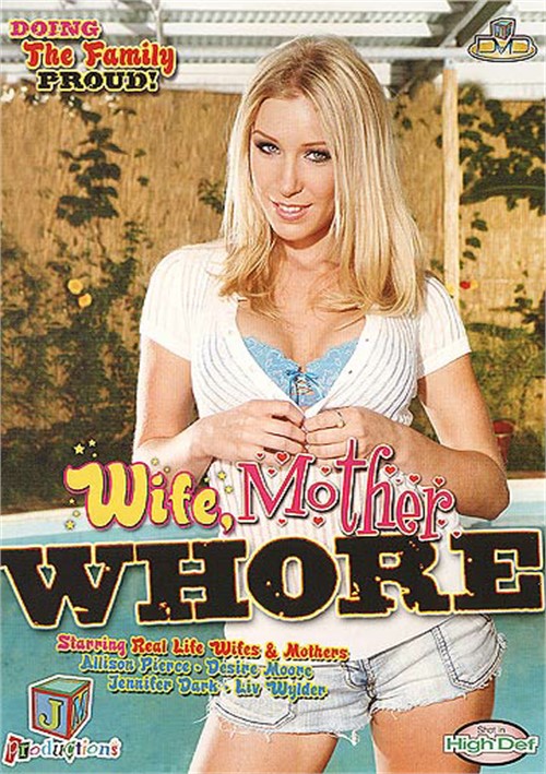 Wife Mother Whore 2007 By Jm Productions Hotmovies