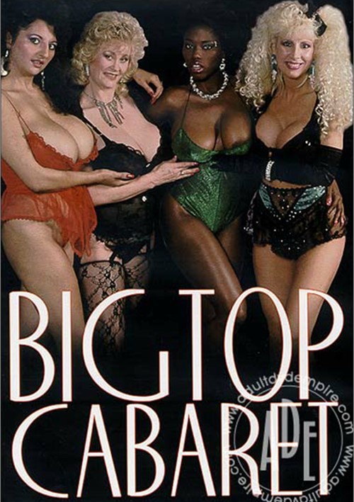 Big Top Cabaret 2002 By Big Top Hotmovies