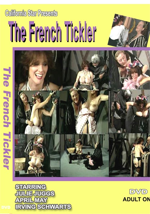 French Tickler The By California Star Productions Hotmovies