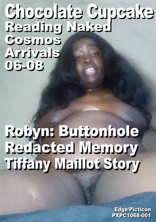 Chocolate Cupcake Reading Naked The Cosmos Arrivals 06 08 2020 By Naked Readers Hotmovies