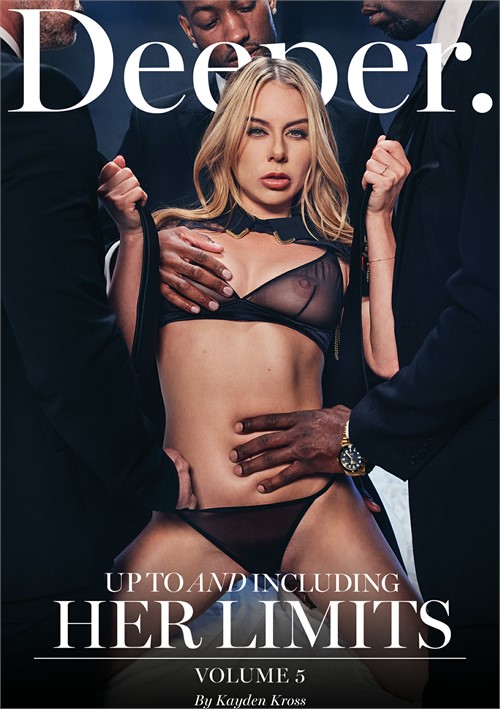 Up To And Including Her Limits 5 2024 By Deeper Hotmovies