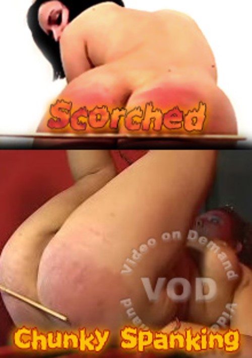 Chunky Spanking 2004 By Scorched Hotmovies
