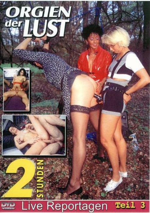 Orgien Der Lust Teil 3 Orgy Of Delight 3 By Bex Television Hotmovies