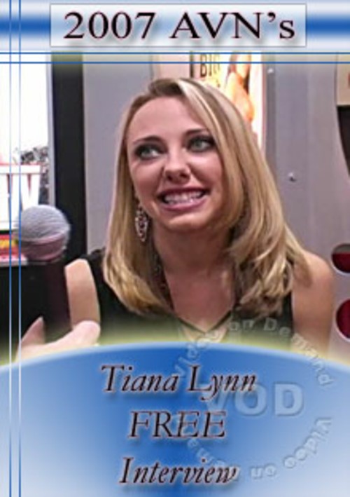 2007 Avn Interview Tiana Lynn Streaming Video At Freeones Store With Free Previews