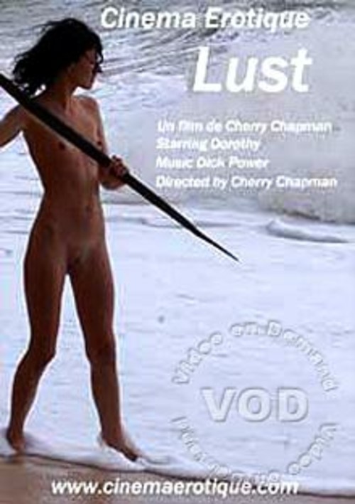 Lust By Cinema Erotique Hotmovies