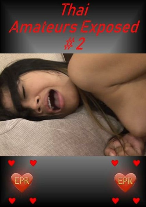 Thai Amateurs Exposed 2 By Epr Hotmovies 6795