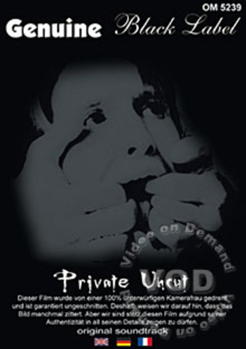 Private Uncut By Genuine Films Hotmovies