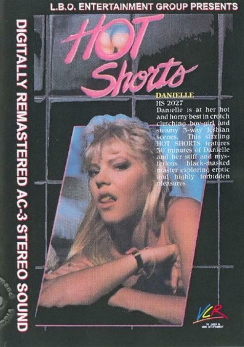 Hot Shorts Danielle 1987 By Lbo Hotmovies