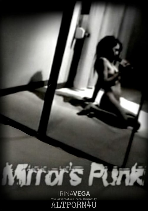 Mirrors Punk 2023 By Altporn4u Hotmovies