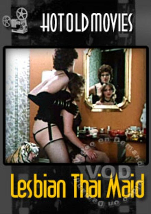 Lesbian Thai Maid Hotoldmovies Adult Dvd Empire