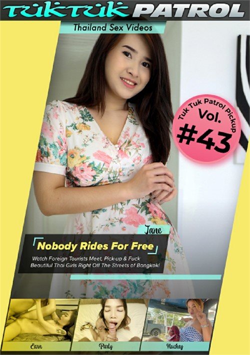 Watch Tuk Tuk Patrol Pickup Vol. #43 with 4 scenes online now at FreeOnes