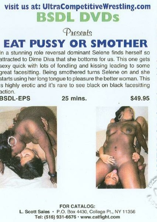 Bsdl Eps Eat Pussy Or Smother 2008 By L Scott Sales Hotmovies