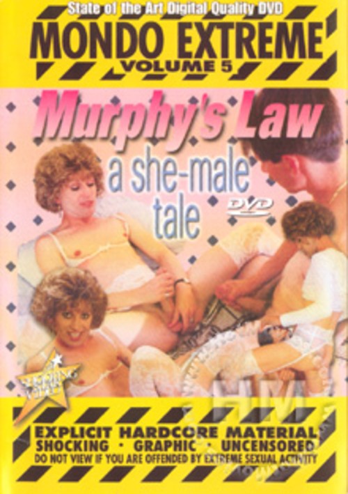 Mondo Extreme Volume 5 Murphys Law A She Male Tale Streaming Video