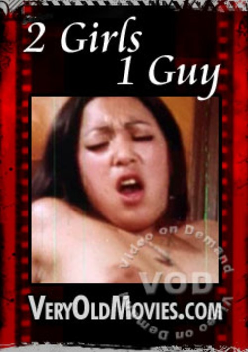 2 Girls 1 Guy Veryoldmovies Unlimited Streaming At Adult Dvd Empire