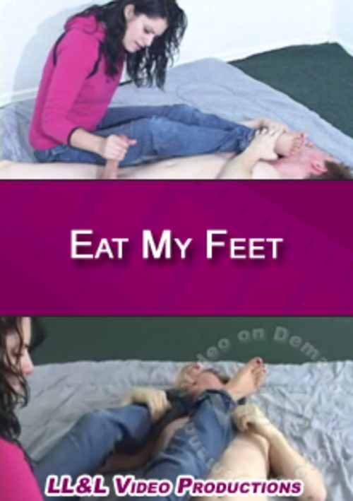 Eat My Feet Llandl Video Productions Unlimited Streaming At Adult Empire Unlimited