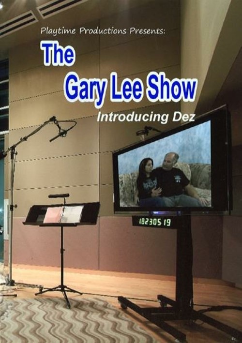 The Gary Lee Show Dez Playtime Productions Adult Dvd Empire
