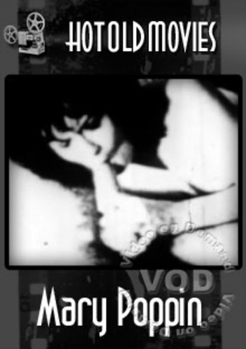 Mary Poppin Hotoldmovies Unlimited Streaming At Adult Empire Unlimited