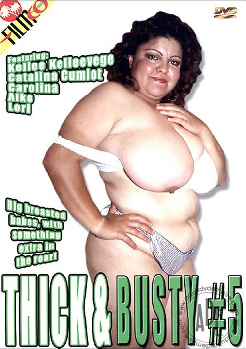 Thick And Busty 5 Filmco Unlimited Streaming At Adult Empire Unlimited