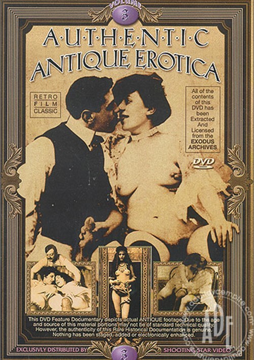 Watch Authentic Antique Erotica Vol 3 With 1 Scenes Online Now At Freeones