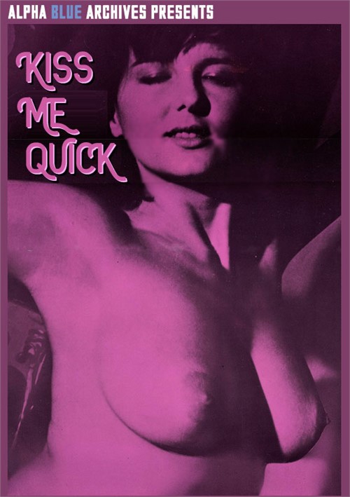 Kiss Me Quick 1964 Alpha Blue Archives Adult Dvd Empire