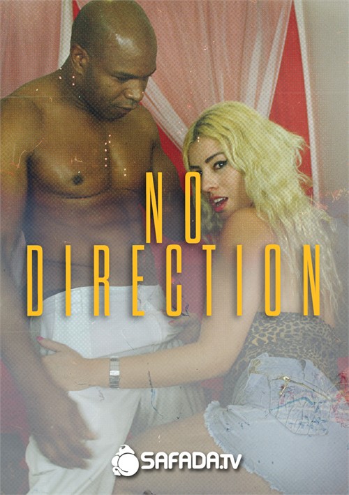 No Direction 2022 By Safada Hotmovies