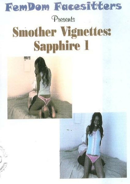 Fdf 01 Smother Vignettes Sapphire 1 By L Scott Sales Hotmovies