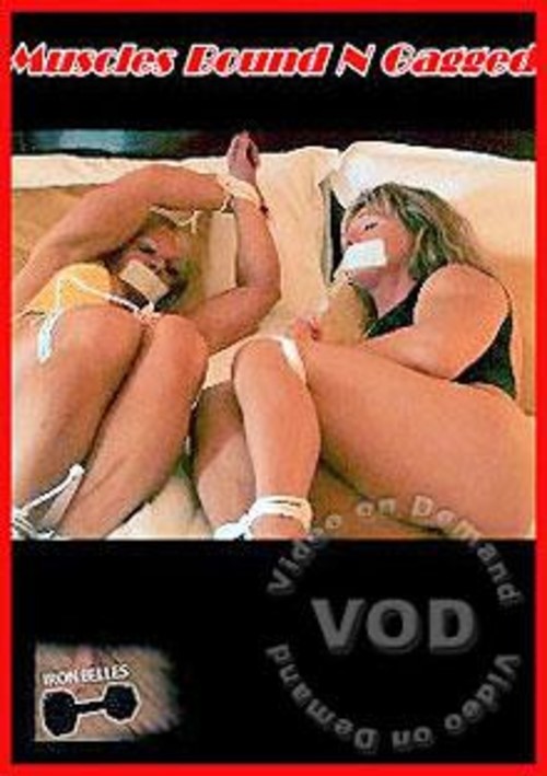 Muscles Bound N Gagged Iron Belles Unlimited Streaming At Adult Empire Unlimited