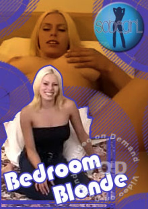 Bedroom Blonde 2005 By Sobegirl Hotmovies