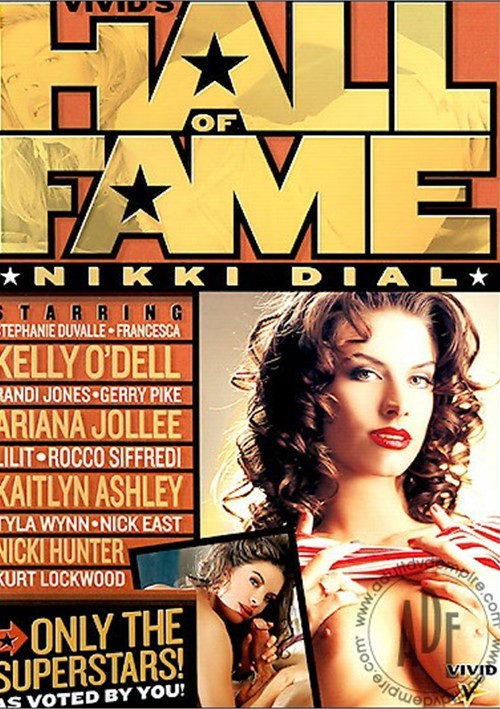Hall Of Fame Nikki Dial Vivid Unlimited Streaming At Adult Empire Unlimited