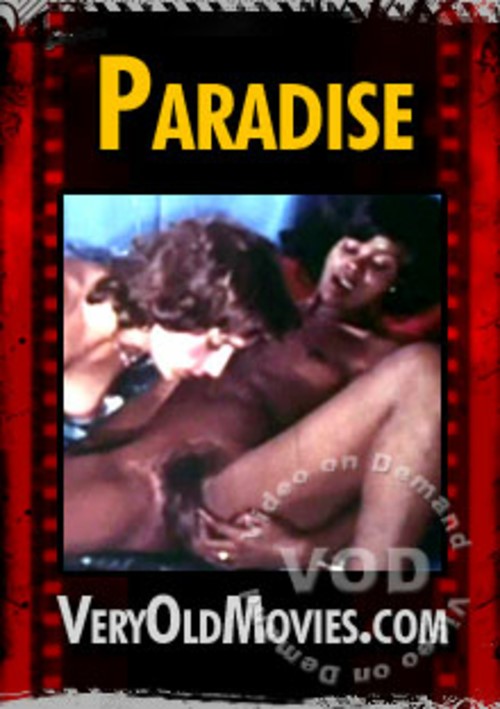 Paradise Veryoldmovies Unlimited Streaming At Adult Empire Unlimited