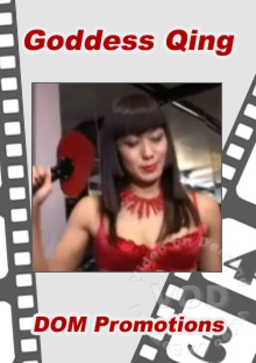 Goddess Qing Dom Promotions Unlimited Streaming At Adult Empire Unlimited