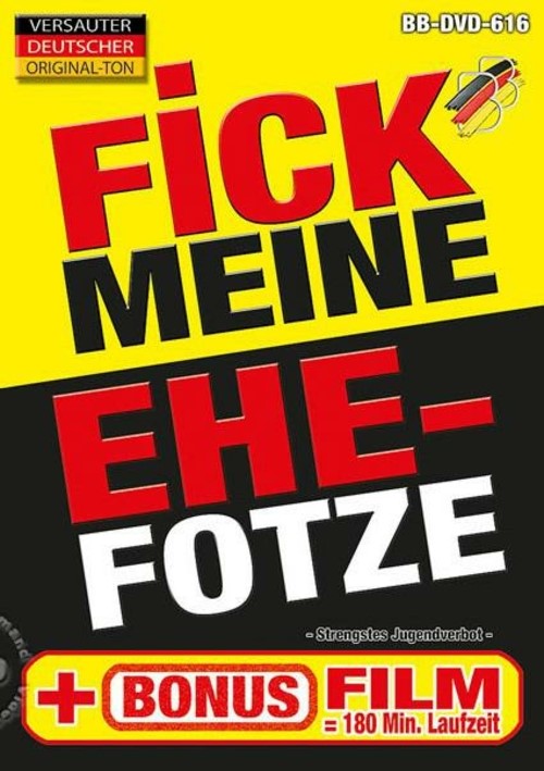 Fick Meine Ehefotze Streaming Video On Demand Adult Empire
